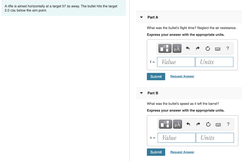 Solved A rifle is aimed horizontally at a target 57 m away. | Chegg.com