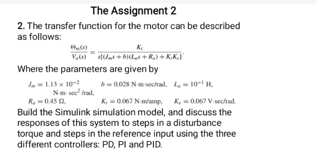 Solved 2. The transfer function for the motor can be | Chegg.com