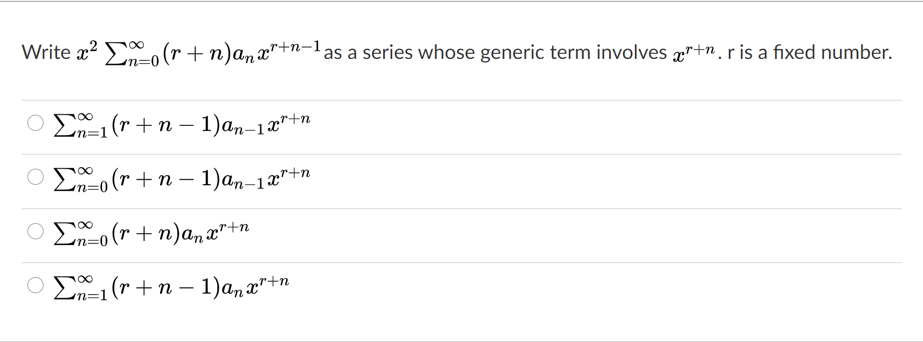Solved Write x2 m-(r + n)anx"+n-1 as a series whose generic | Chegg.com