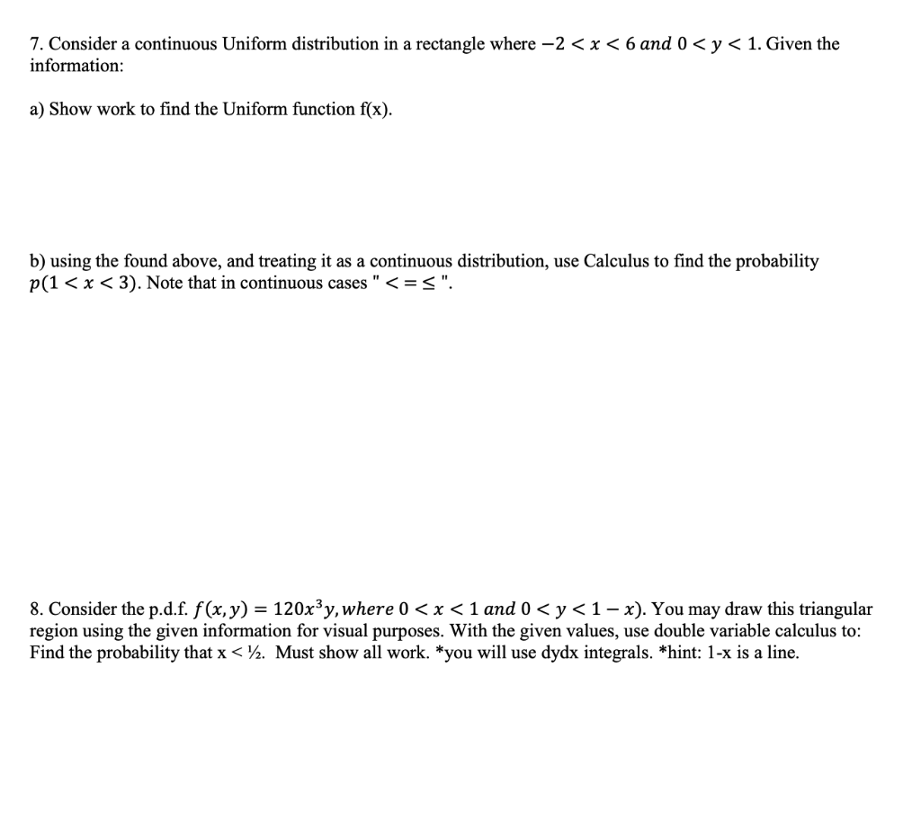 Solved 7. Consider a continuous Uniform distribution in a | Chegg.com
