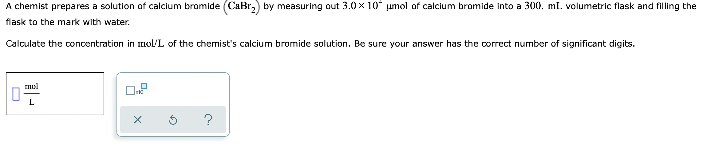 Solved A chemist prepares a solution of calcium bromide | Chegg.com