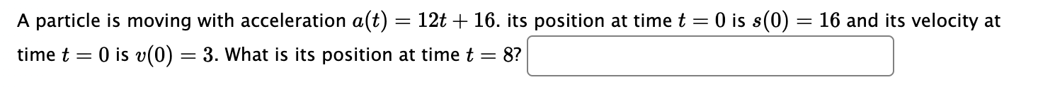 Solved A particle is moving with acceleration a(t)=12t+16. | Chegg.com