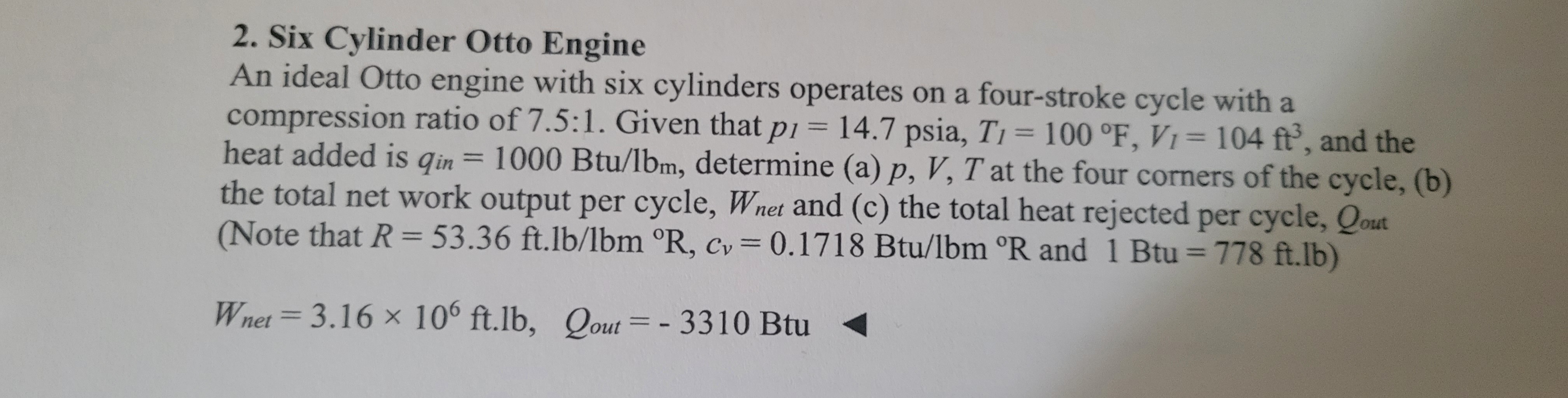 Solved 2. Six Cylinder Otto Engine An ideal Otto engine with | Chegg.com
