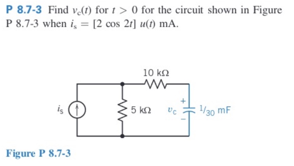 Solved P 8.7-3 ﻿Find vc(t) ﻿for t>0 ﻿for the circuit shown | Chegg.com