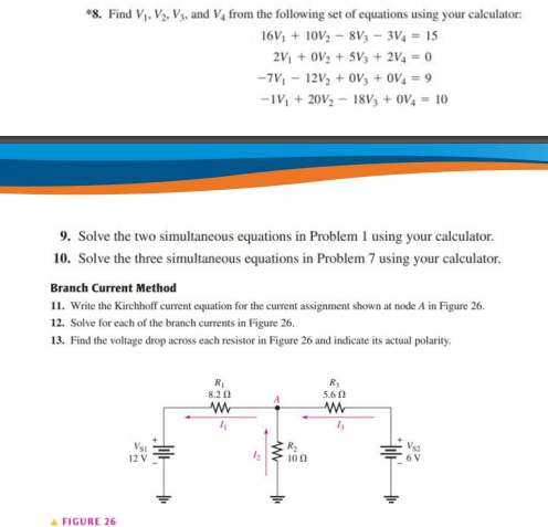 Solved *8. Find V, V, V3, and V4 from the following set of | Chegg.com