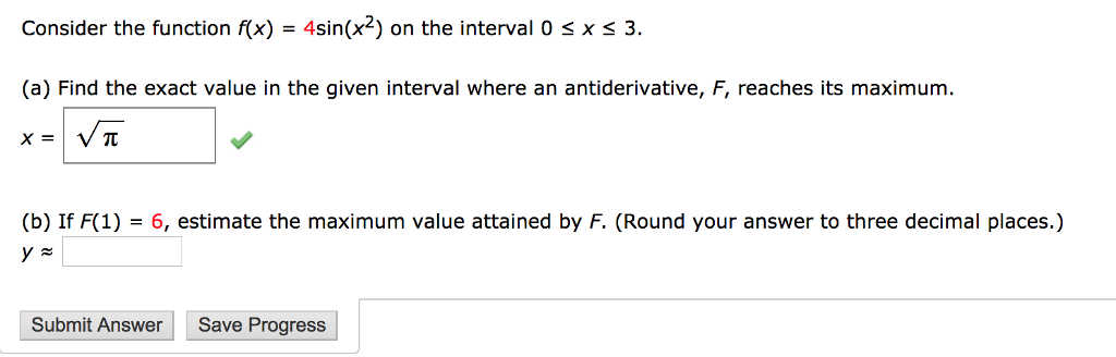 Solved Consider the function f(x) -4sin(x2) on the interval | Chegg.com