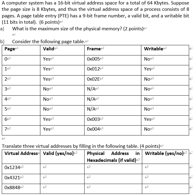 Solved A computer system has a 16-bit virtual address space | Chegg.com