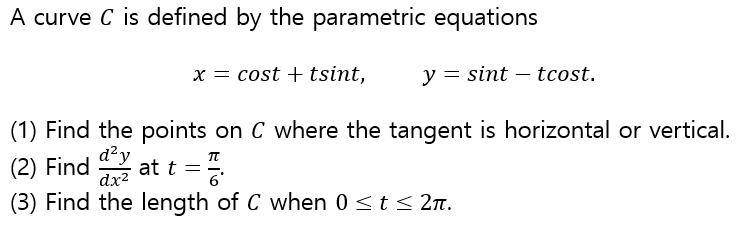 Solved A curve C is defined by the parametric equations x = | Chegg.com