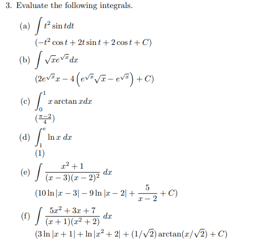 Solved 3. Evaluate the following integrals. t2 sin tdt (-t | Chegg.com