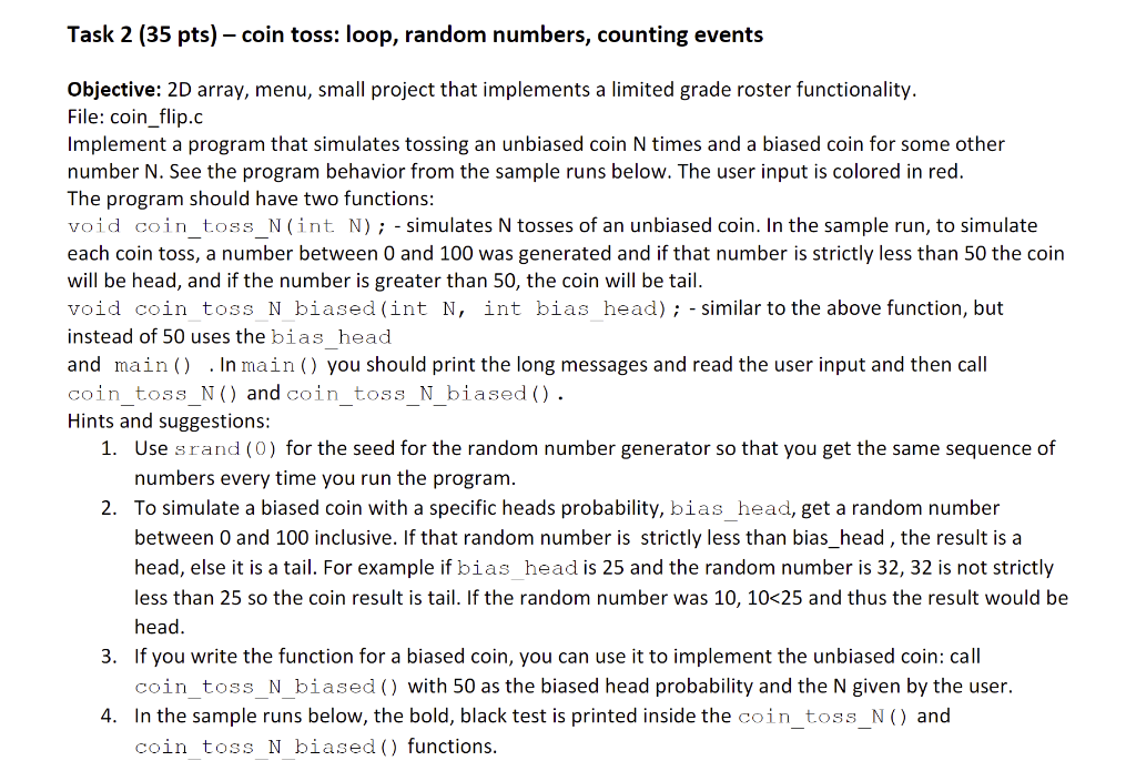 Solved Task 2 ( 35 pts) - coin toss: loop, random numbers, | Chegg.com