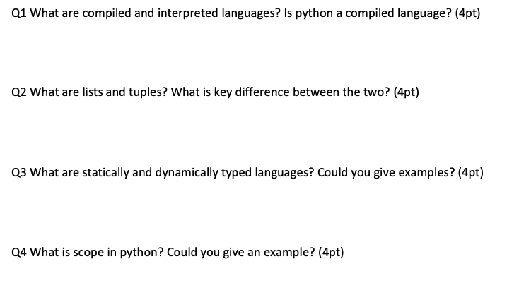 Solved Q1 What are compiled and interpreted languages? Is | Chegg.com