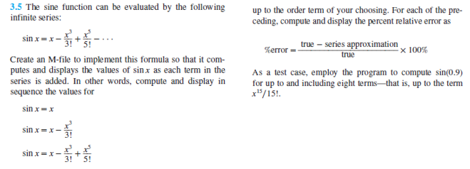 Solved 3.5 The sine function can be evaluated by the | Chegg.com