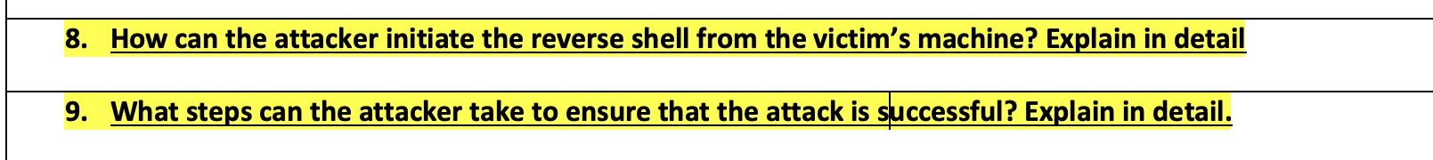 Solved 8. How can the attacker initiate the reverse shell | Chegg.com