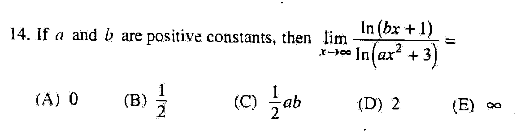 Solved 14. If a and b are positive constants, then | Chegg.com