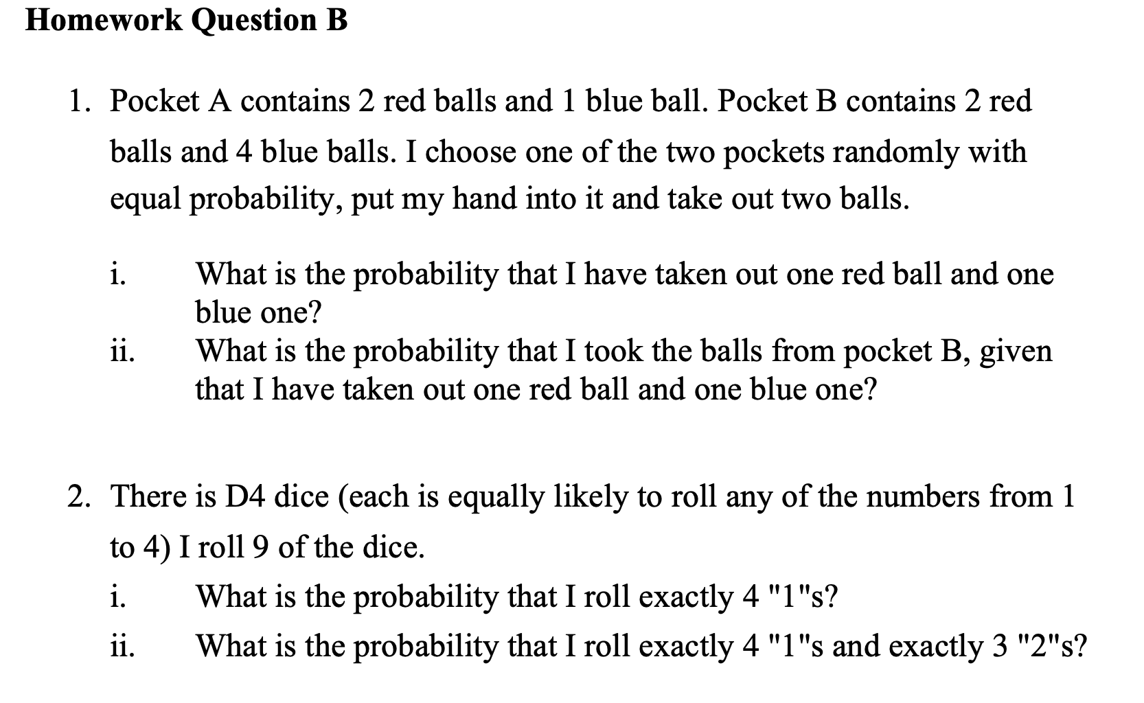 Solved 1. Pocket A contains 2 red balls and 1 blue ball. | Chegg.com