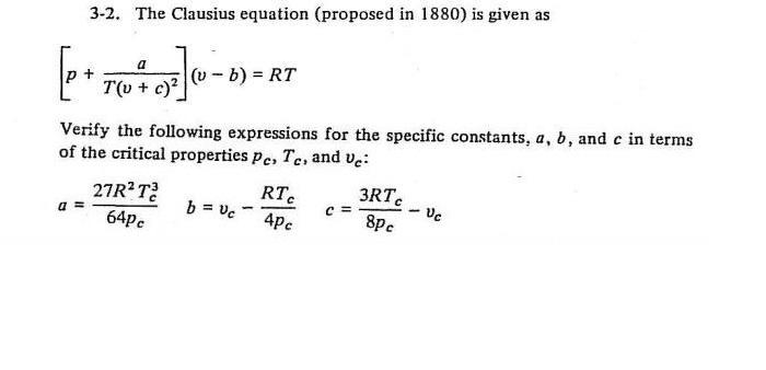Solved 3-2. The Clausius equation (proposed in 1880) is | Chegg.com