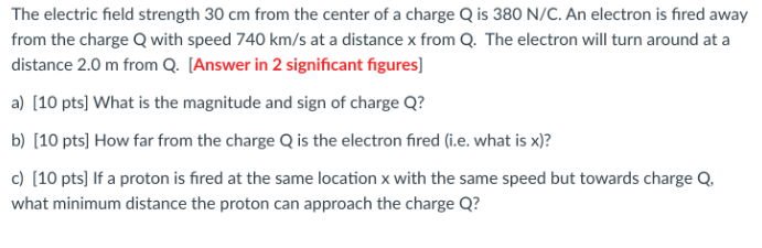 Solved The electric field strength 30 cm from the center of | Chegg.com