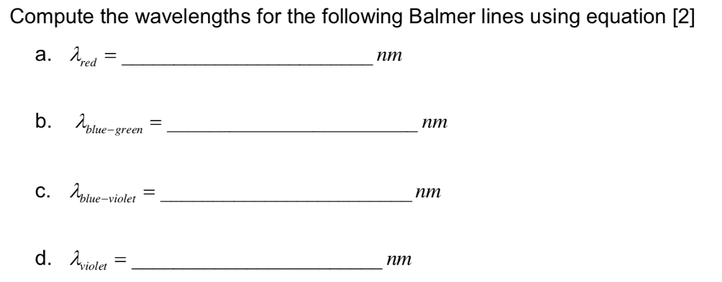 Solved Compute the wavelengths for the following Balmer | Chegg.com