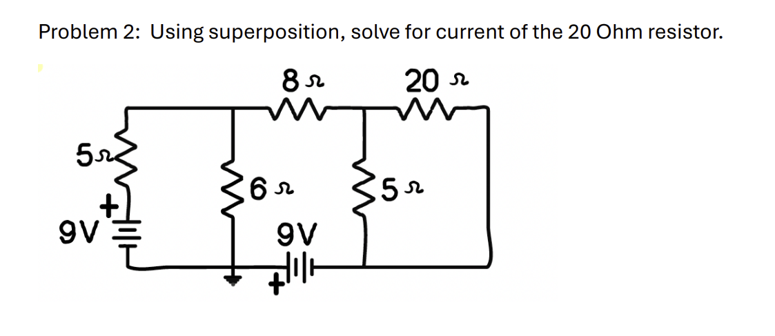 Solved Problem 2: Using superposition, solve for current of | Chegg.com