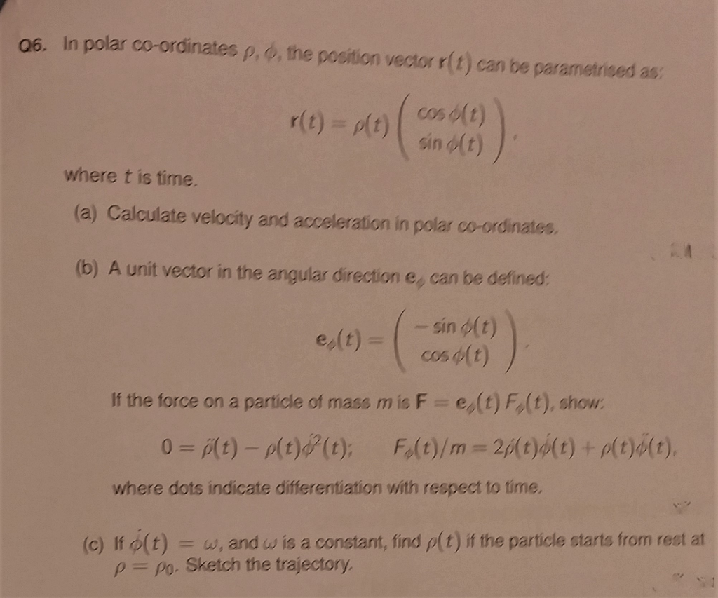 Solved 06. In polar co-ordinates p, o, the position vector | Chegg.com
