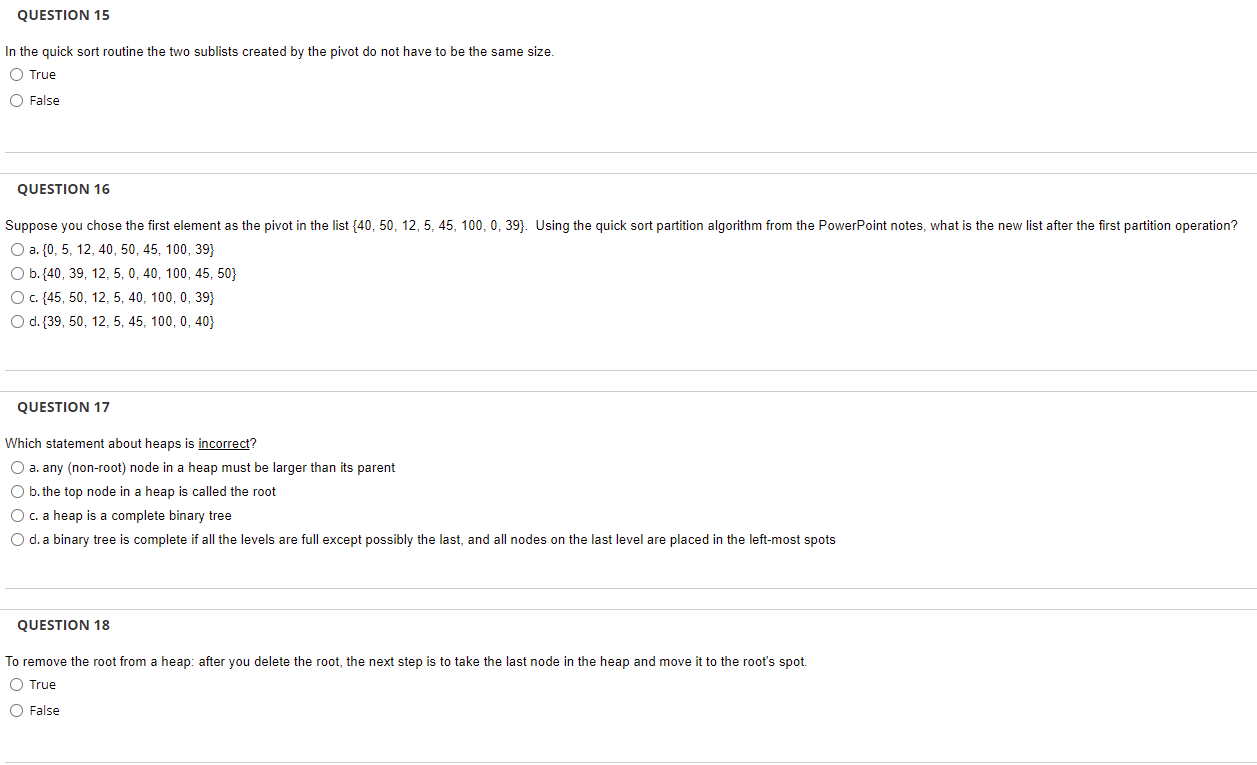 Solved QUESTION 15 In the quick sort routine the two | Chegg.com