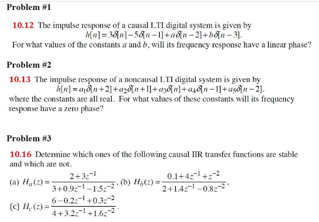 Solved Problem #1 10.12 The impulse response of a causal LTI | Chegg.com
