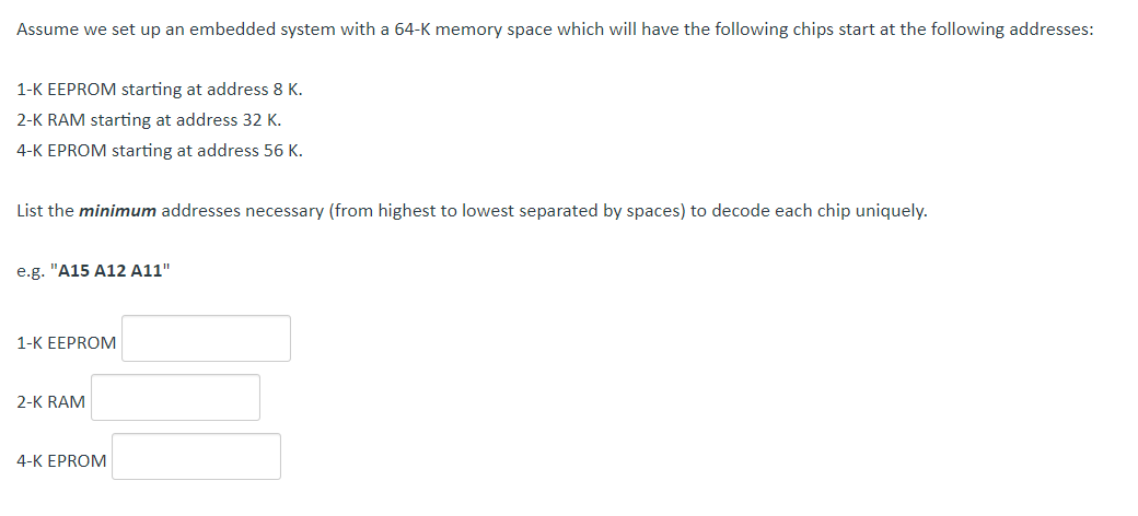 Solved Assume we set up an embedded system with a 64-K | Chegg.com