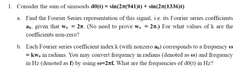 Solved Consider The Sum Of Sinusoids D0t Sin2π941
