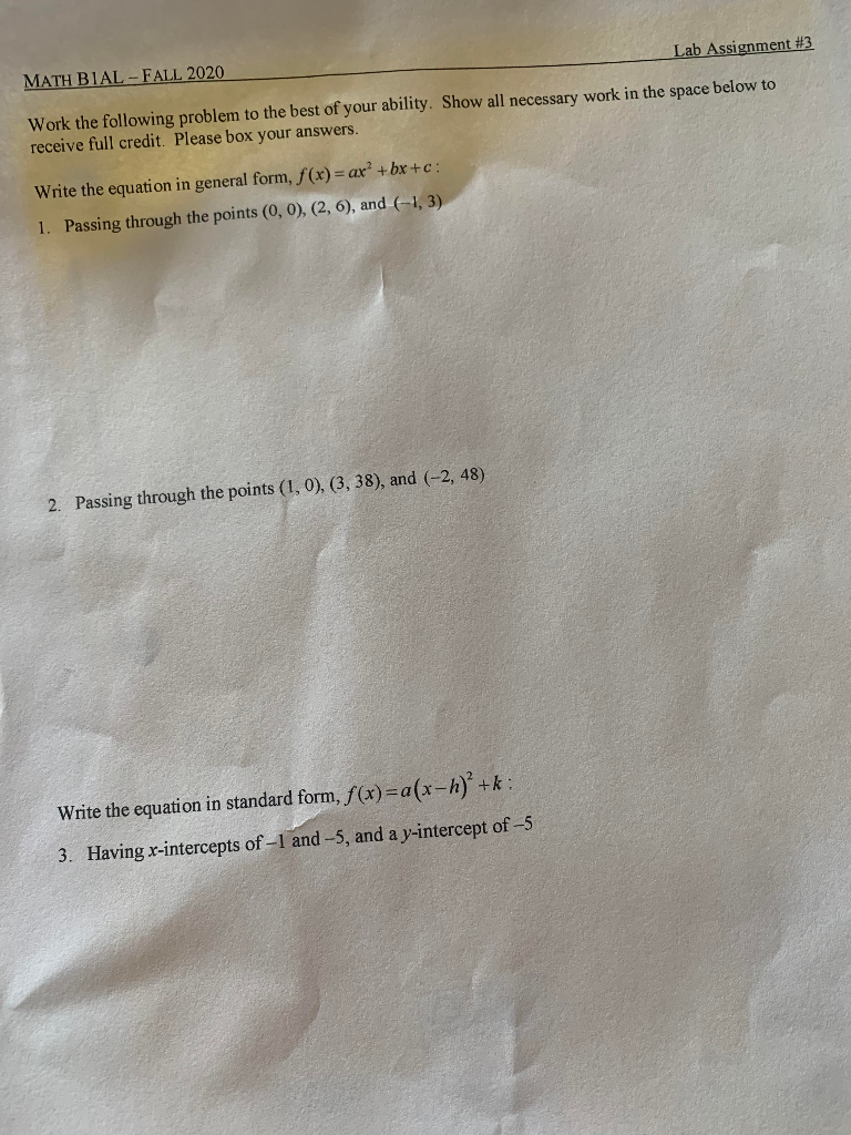 Lab Assignment #3 MATH BIAL-FALL 2020 Work the | Chegg.com