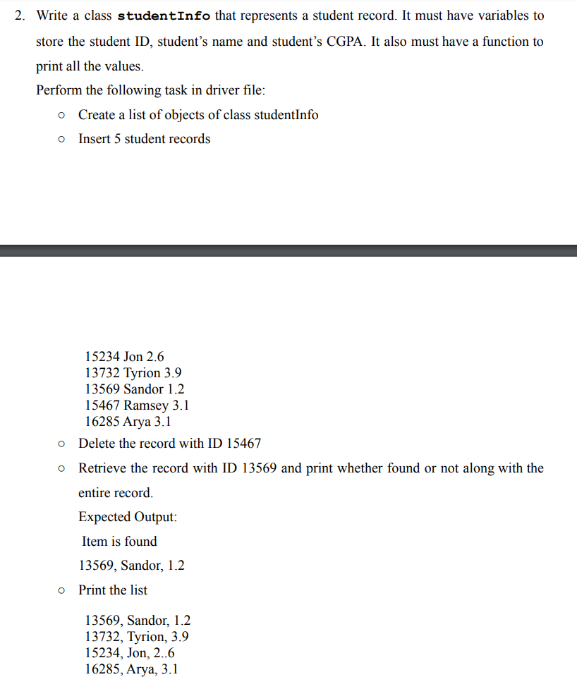 Solved 2. Write a class studentinfo that represents a | Chegg.com