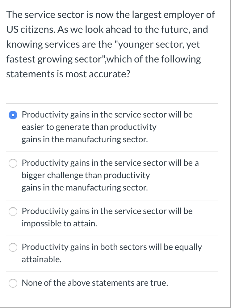 Solved The service sector is now the largest employer of US | Chegg.com