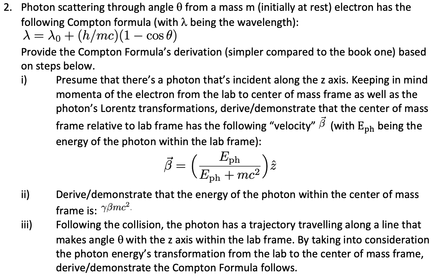Solved 2. Photon scattering through angle O from a mass m | Chegg.com