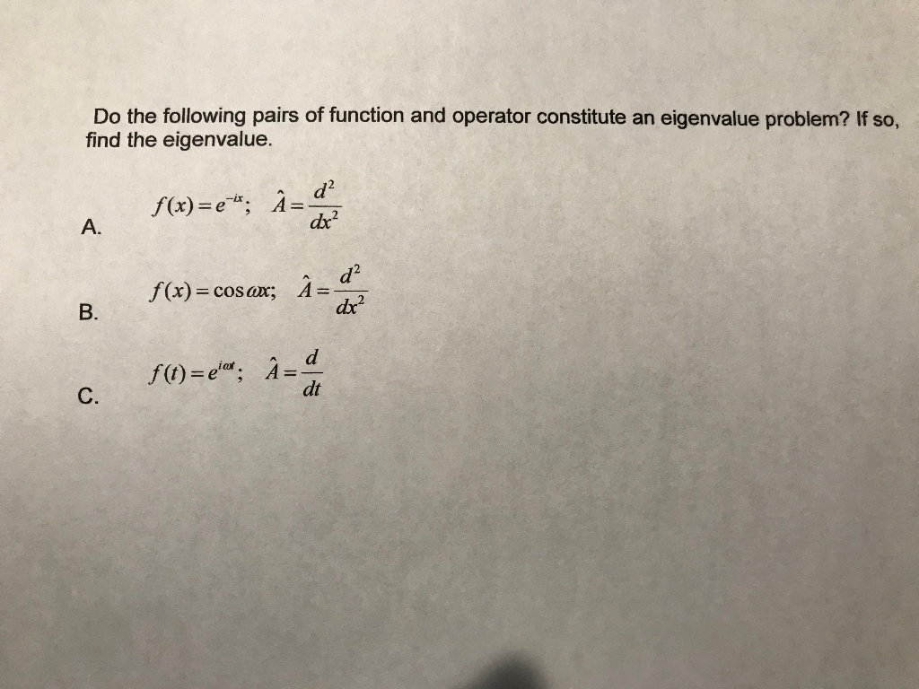 Solved Do the following pairs of function and operator | Chegg.com