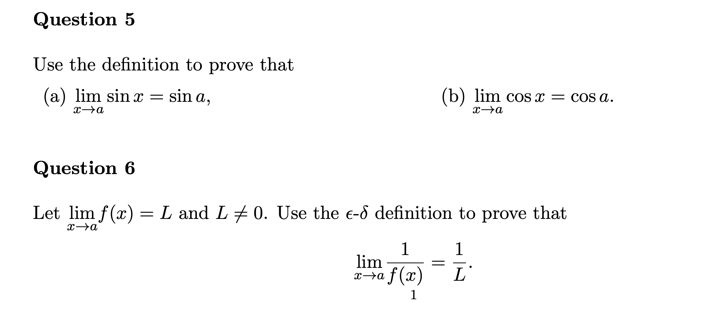 Solved Use the definition to prove that (a) limx→asinx=sina | Chegg.com
