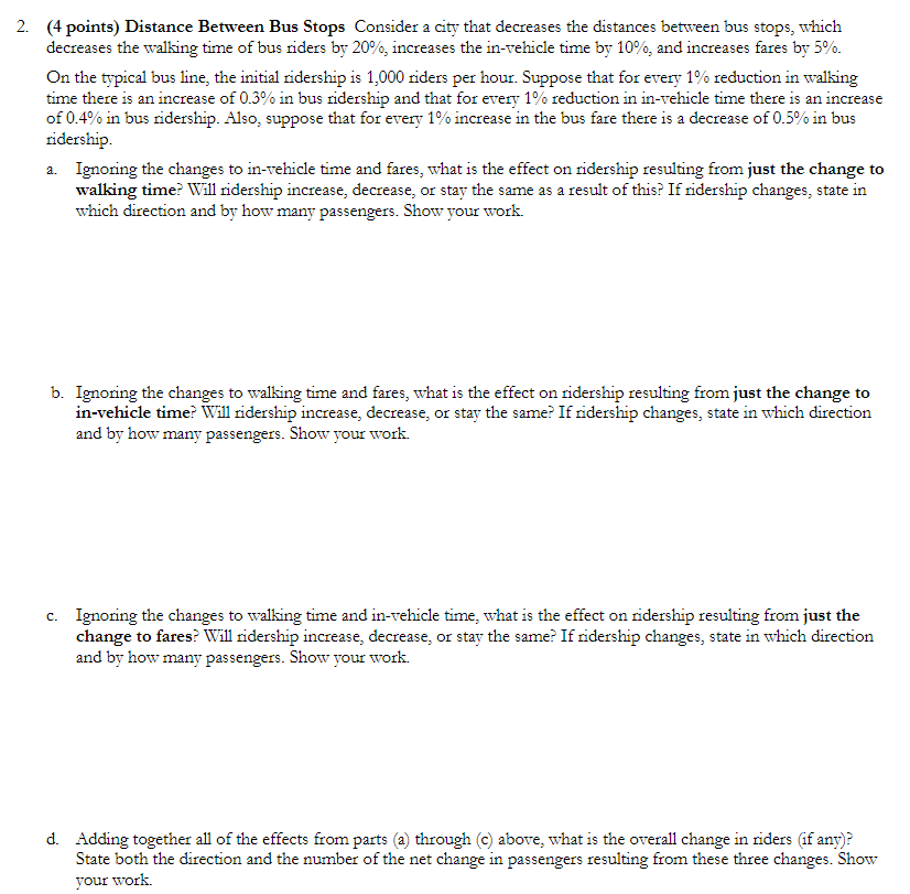 Solved 2. (4 points) Distance Between Bus Stops Consider a | Chegg.com
