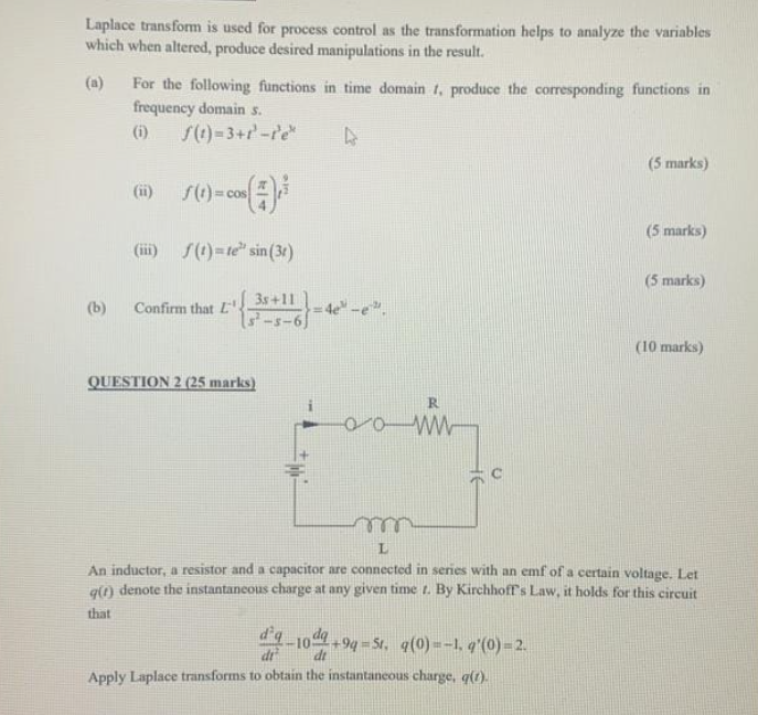 Solved Laplace transform is used for process control as the | Chegg.com