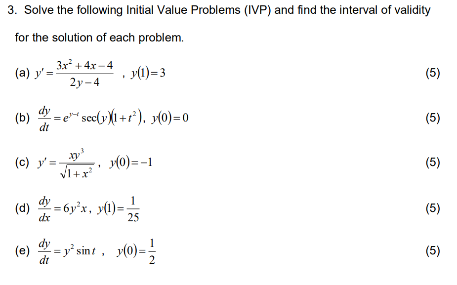 Solved 3. Solve the following Initial Value Problems (IVP) | Chegg.com