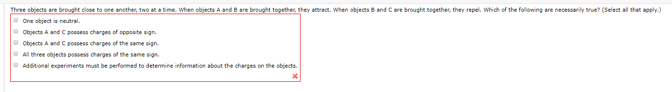 Solved Three objects are brought close to one another, two | Chegg.com