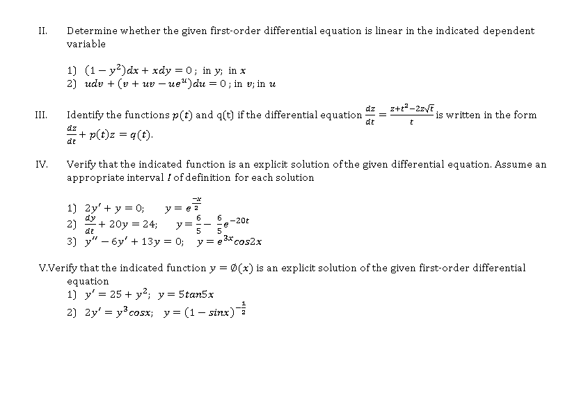 Solved II. Determine whether the given first-order | Chegg.com