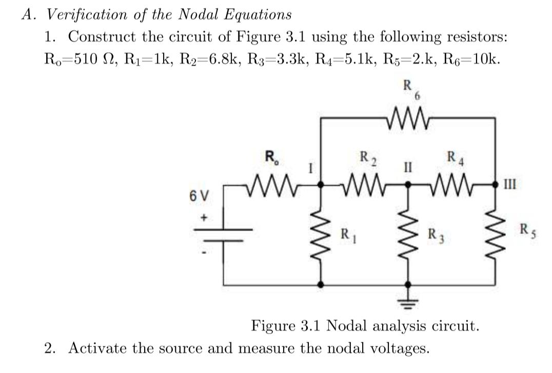 Solved A. Verification of the Nodal Equations 1. Construct | Chegg.com