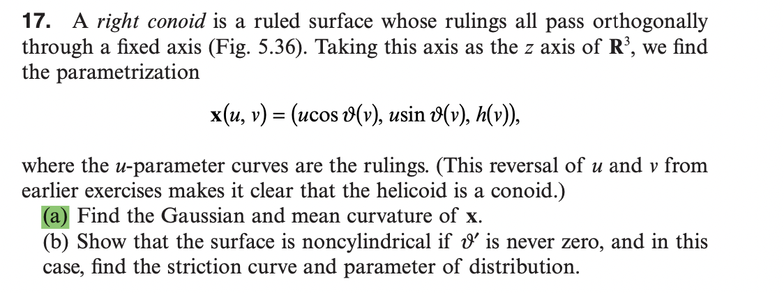 Solved 17. A right conoid is a ruled surface whose rulings | Chegg.com