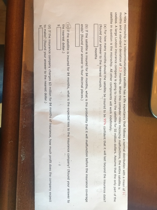 Solved A relay microchip in a telecommunications satellite | Chegg.com