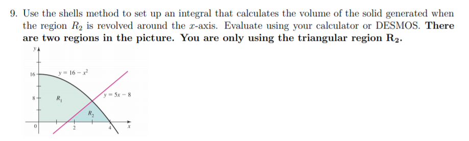 Solved 9. Use the shells method to set up an integral that | Chegg.com