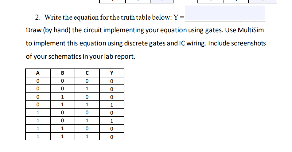 Solved 2. Write the equation for the truth table below: Y= | Chegg.com