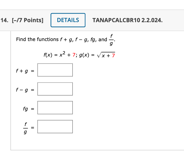Solved Find the functions f+g,f−g,fg, and gf | Chegg.com