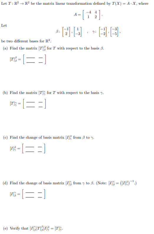 Solved Let T: R2 + R2 be the matrix linear transformation | Chegg.com