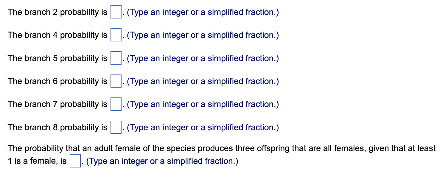 Solved A certain species of animal has a 31 probability of | Chegg.com