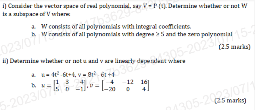 Solved i) Consider the vector space of real polynomial, say | Chegg.com