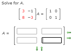 Solved Solve for 4. 3 -1 A 8 -3 4 = | Chegg.com