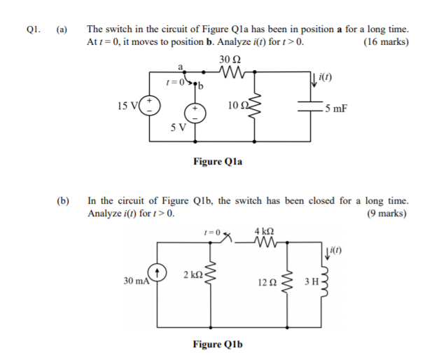 Solved Q1. (a) The switch in the circuit of Figure Qla has | Chegg.com